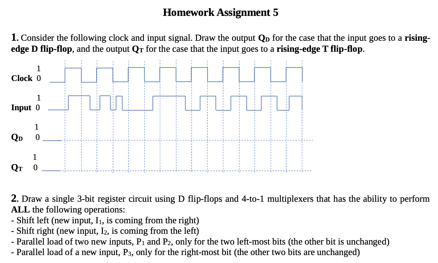 Solved Draw a single 3-bit register circuit using D | Chegg.com