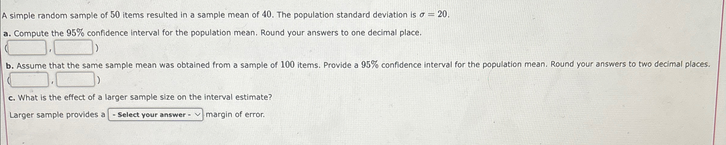 A simple random sample of 50 ﻿items resulted in a | Chegg.com