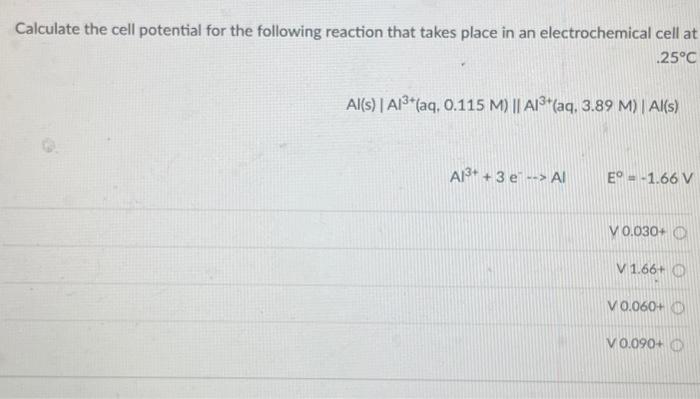 Solved Calculate The Cell Potential For The Following