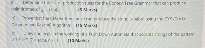 Solved a) Determine the list of production rules for the | Chegg.com