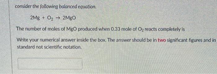 Solved consider the following balanced equation. 2Mg + O2 → | Chegg.com
