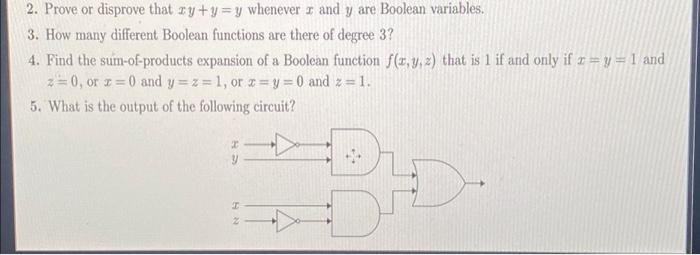Solved 2. Prove or disprove that xy + y = y whenever x and y | Chegg.com