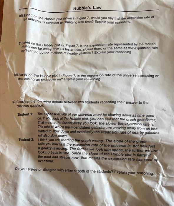 Solved 16) Based on the Hubble plot shown in Figure 7, would | Chegg.com