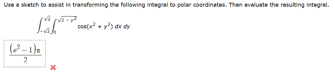Solved Use a sketch to assist in transforming the following | Chegg.com