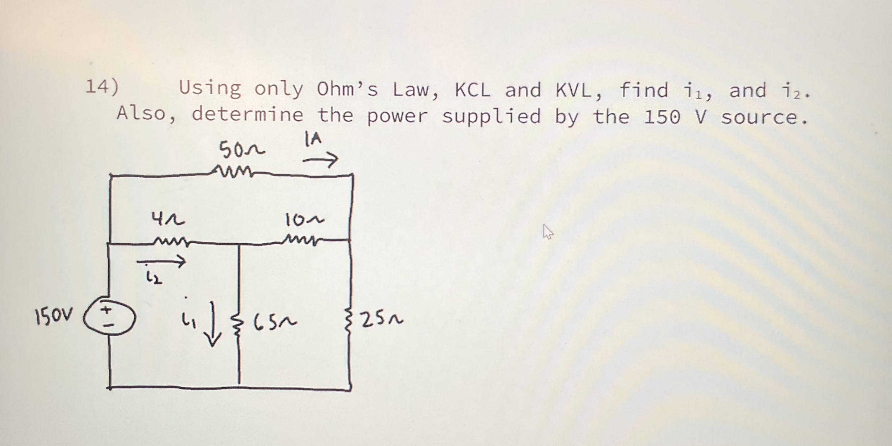 Using only Ohm's Law, KCL and KVL, ﻿find i1, ﻿and i2. | Chegg.com