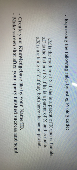 Solved . Expressing the following rules by using Prolog | Chegg.com