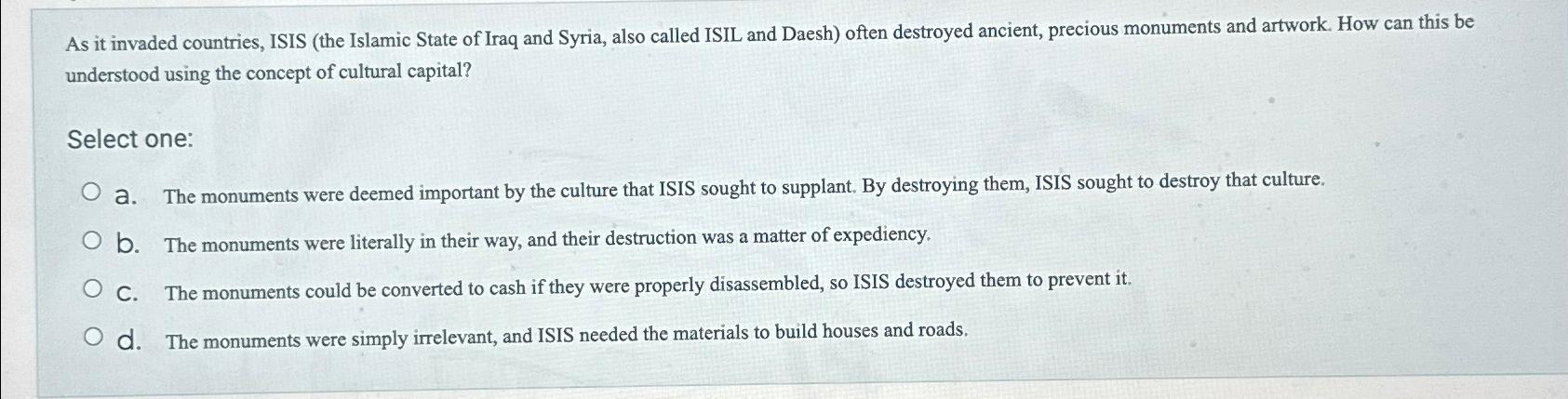 Solved As it invaded countries, ISIS (the Islamic State of | Chegg.com