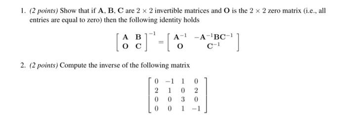 Solved Show that if A, B, C are 2 × 2 invertible matrices | Chegg.com