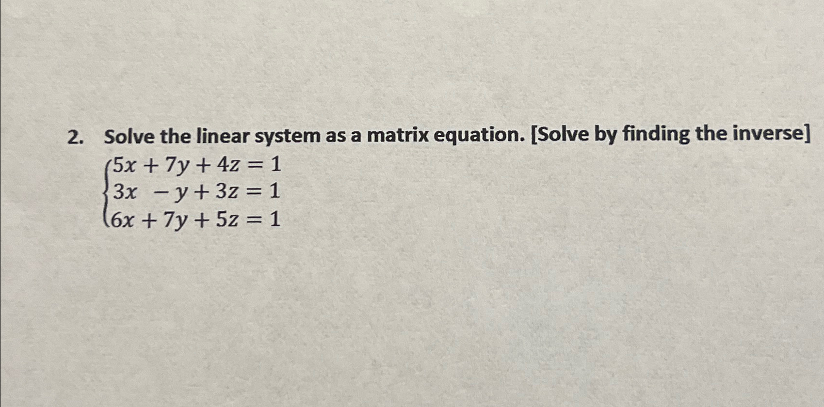 Solved Solve the linear system as a matrix equation. [Solve | Chegg.com