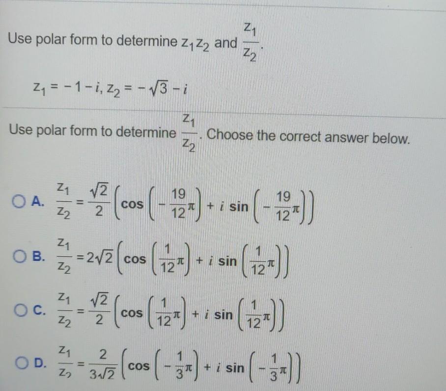 Solved Z1 Use polar form to determine 2122 and Z2 21 = -1-1, | Chegg.com