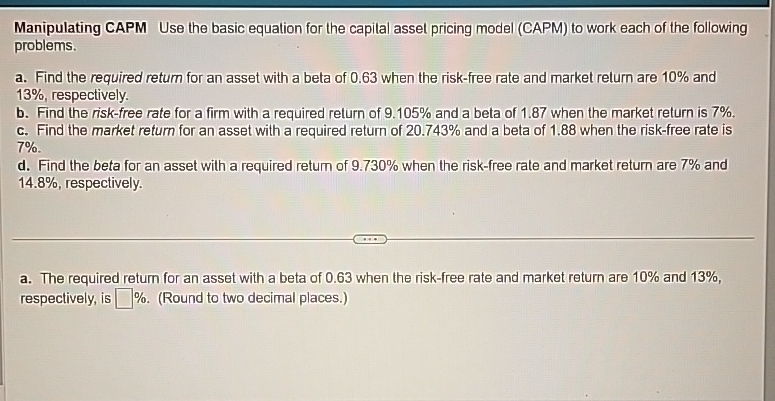 Solved Manipulating CAPM Use the basic equation for the | Chegg.com