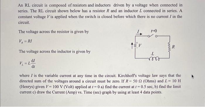 Solved An Rl Circuit Is Composed Of Resistors And Inductors