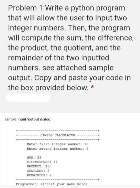 Solved Problem 1:Write a python program that will allow the | Chegg.com