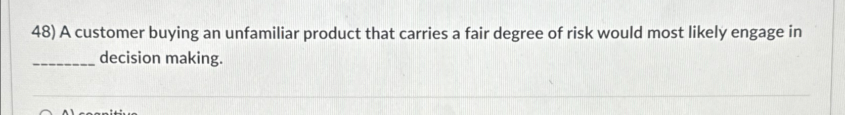 Solved A customer buying an unfamiliar product that carries | Chegg.com