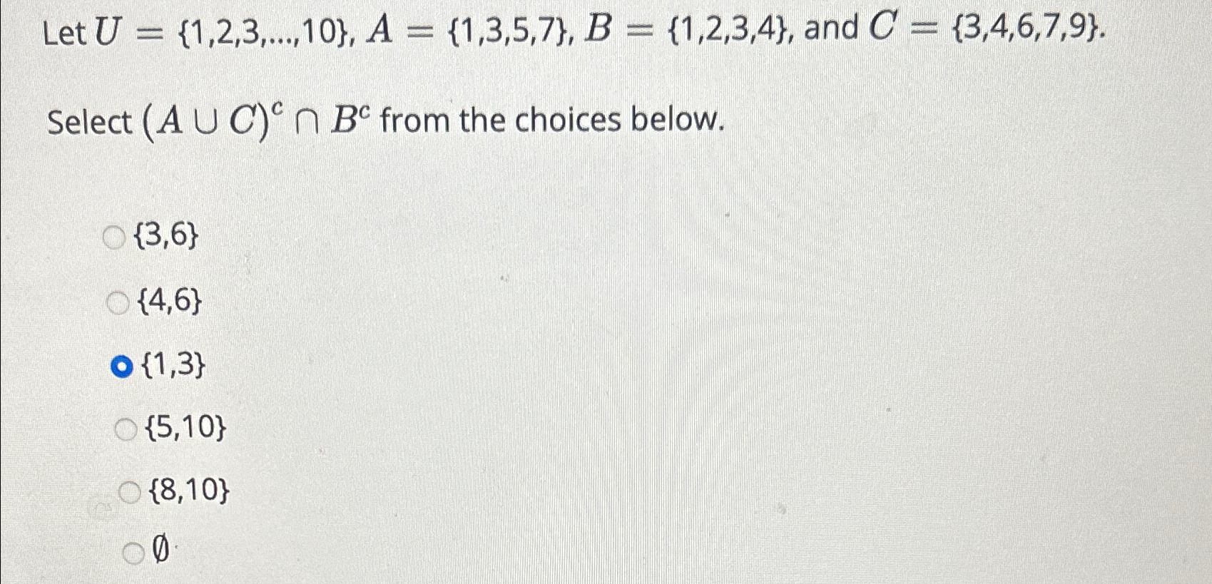 Solved Let U={1,2,3,dots,10},A={1,3,5,7},B={1,2,3,4}, ﻿and | Chegg.com