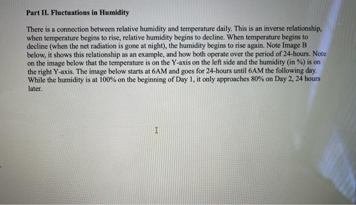 Solved Part II. Fluctuations in Humidity There is a | Chegg.com