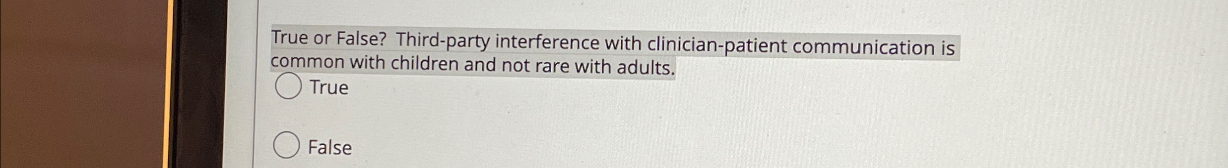Solved True or False? Third-party interference with | Chegg.com