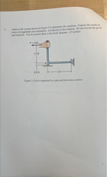Solved 3. Analyze the system shown in Figure 3 to determine | Chegg.com
