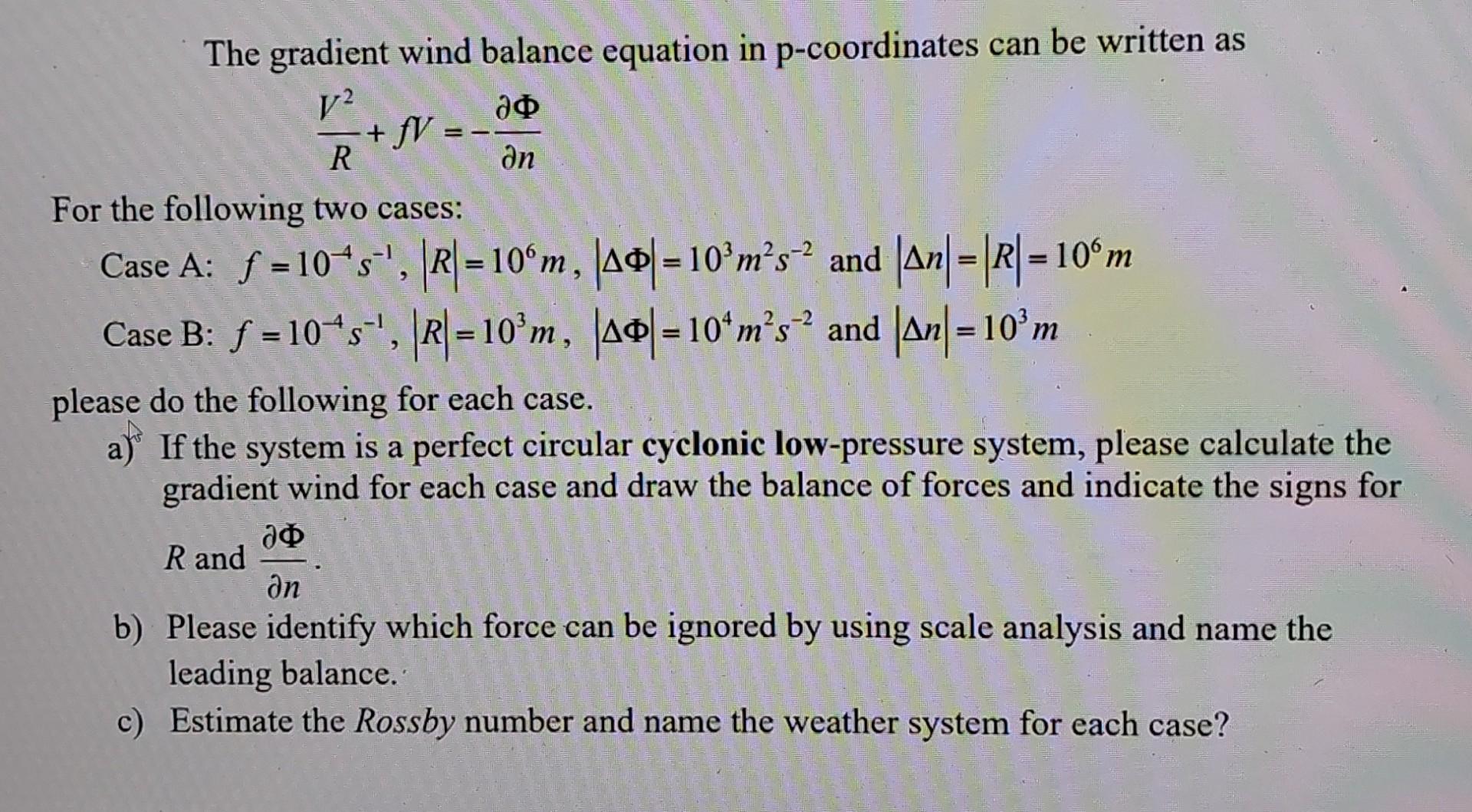 Solved v2 = = The gradient wind balance equation in | Chegg.com