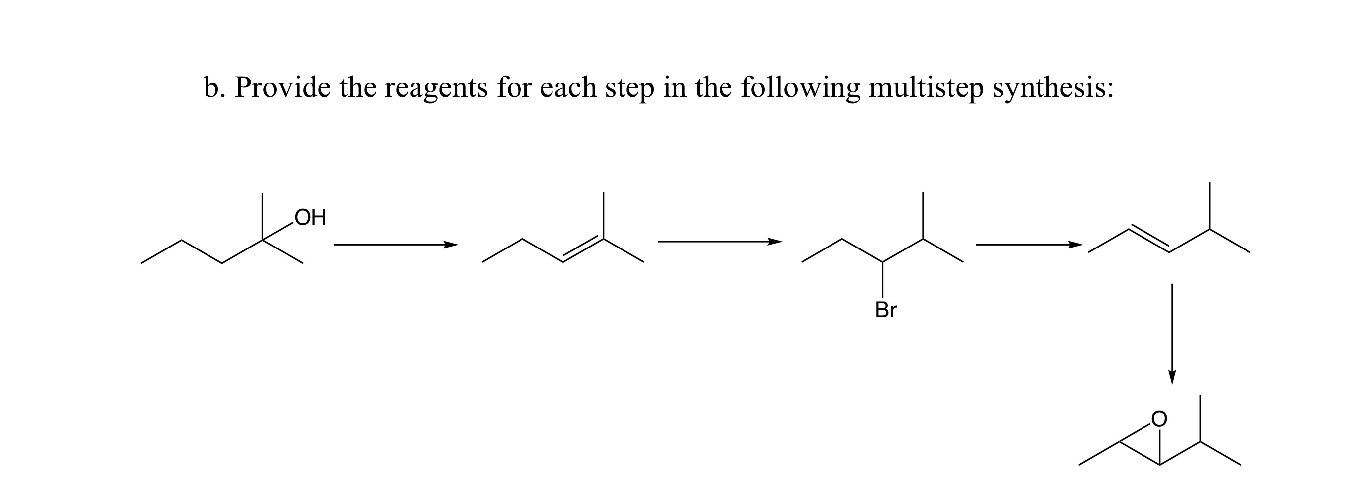 Solved b. ﻿Provide the reagents for each step in the | Chegg.com