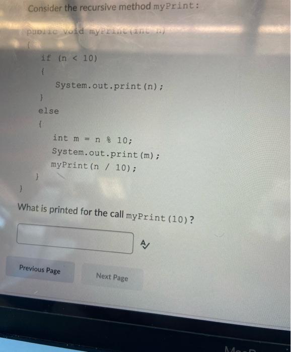 Solved Consider the recursive method myPrint: if (n