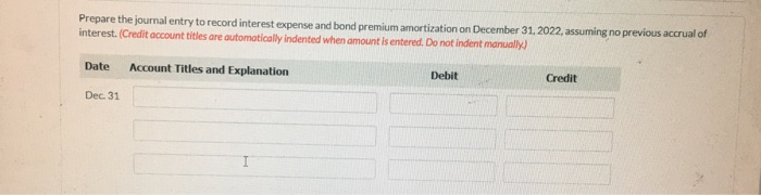 Solved Prepare the journal entry to record interest Expense | Chegg.com