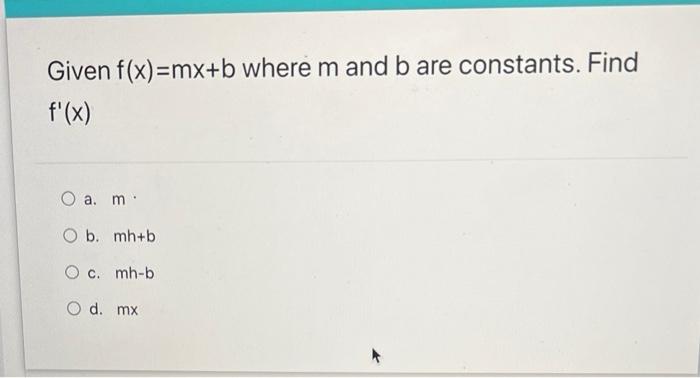 Solved Given f(x)=mx+b where m and b are constants. Find | Chegg.com