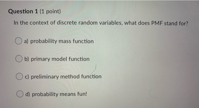 Solved Question 1 (1 point) In the context of discrete | Chegg.com