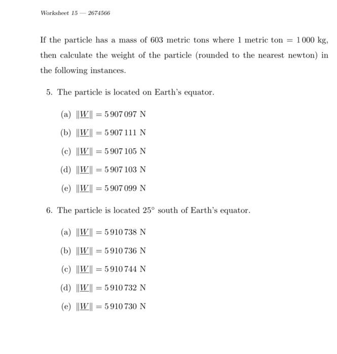 Questions 5 and 6 refer to the following situation. | Chegg.com