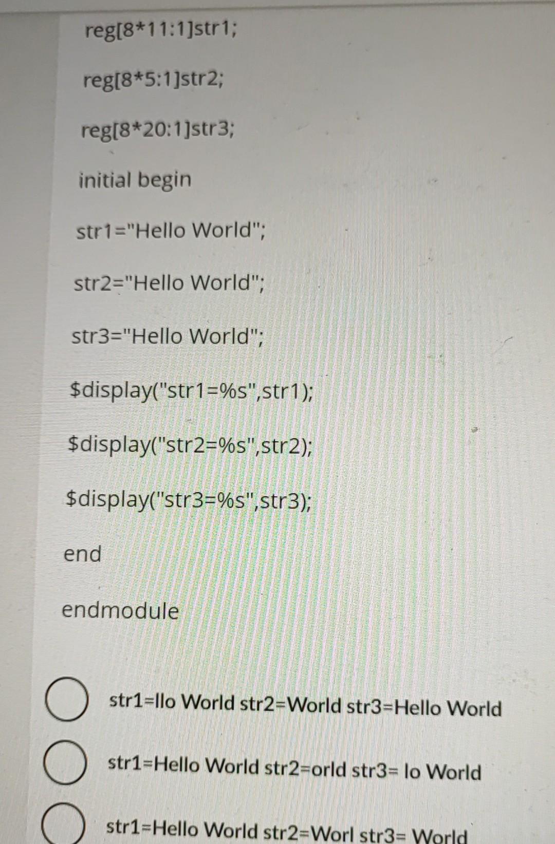 Solved reg[8∗11:1]str1reg[8∗5:1]str2;reg[8∗20:1]str3 initial | Chegg.com