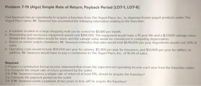 Solved Problem 7-19 (Algo) Simple Rate of Return; Payback | Chegg.com