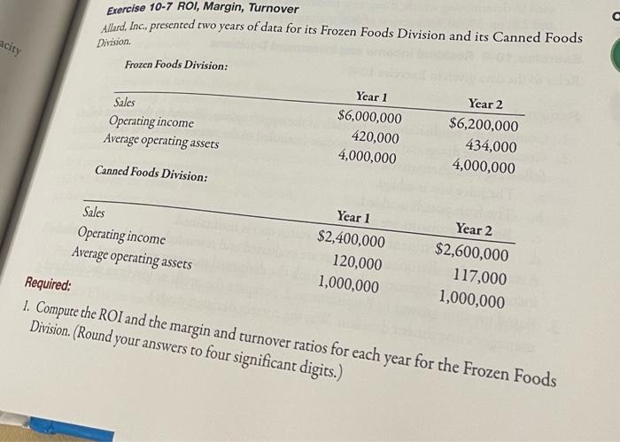 Solved allard Inc presented two years of data for its frozen | Chegg.com