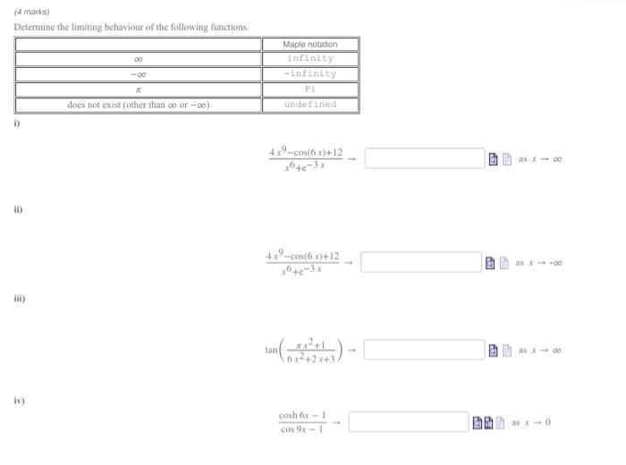Solved (4 marks) Determine the limiting behaviour of the | Chegg.com