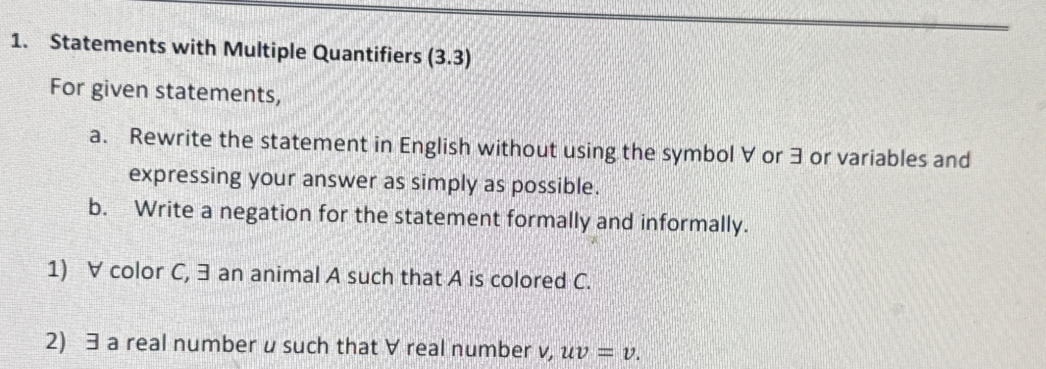 Solved Statements with Multiple Quantifiers (3.3)For given | Chegg.com