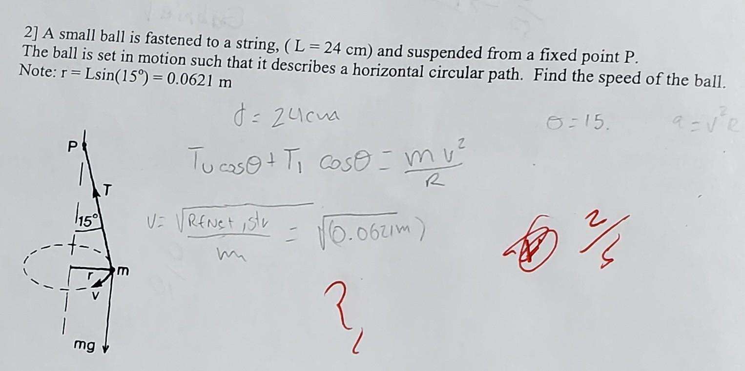 Solved 2] A small ball is fastened to a string, ( L=24 cm ) | Chegg.com