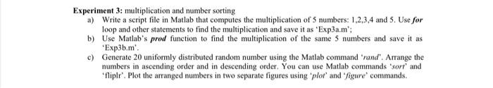 Solved Experiment 3: multiplication and number sorting a) | Chegg.com
