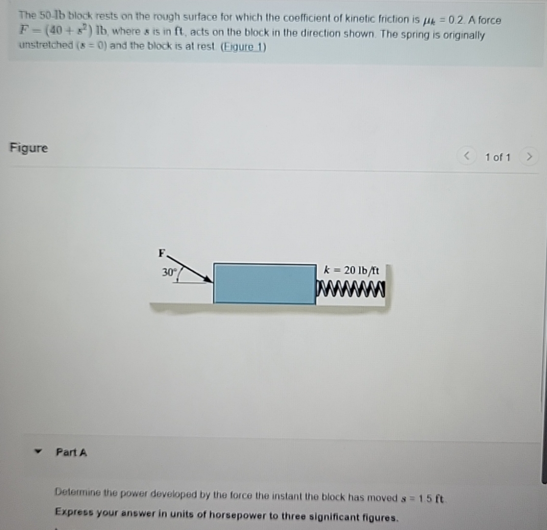 Solved The 50-1b block rests on the rough surface for which | Chegg.com