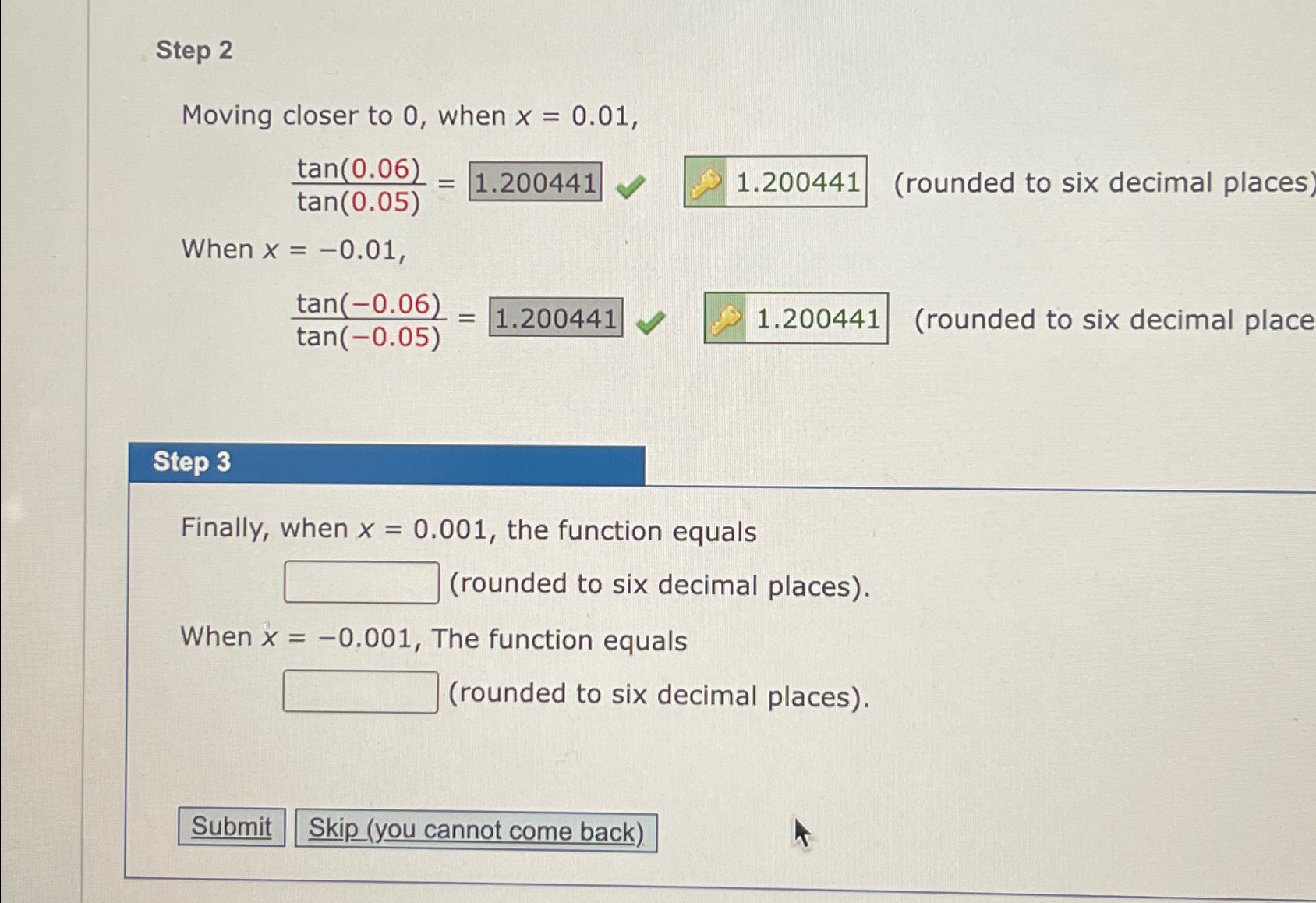 Solved Step 2Moving closer to 0 , ﻿when | Chegg.com