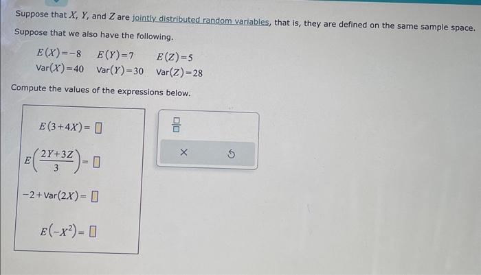 Solved Suppose that X,Y, and Z are jointly distributed | Chegg.com