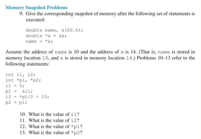 Solved Memory Snapshot Problems 9. Give the corresponding | Chegg.com