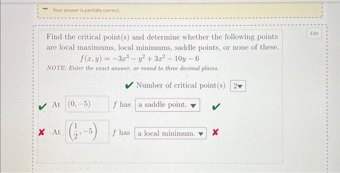 Solved Find the critical point(s) and determine whether the | Chegg.com