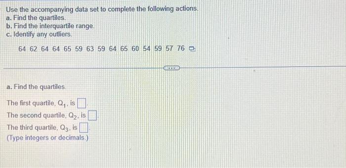 Use the accompanying data set to complete the | Chegg.com