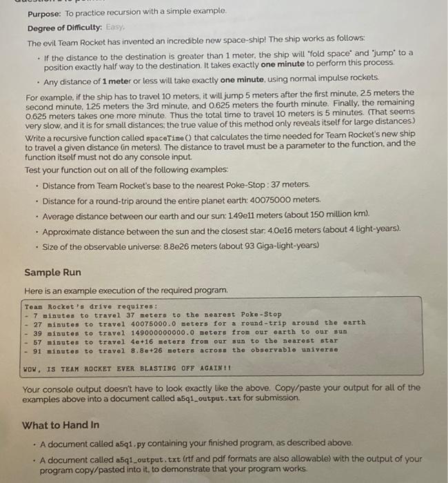 Solved Purpose: To practice recursion with a simple example. | Chegg.com