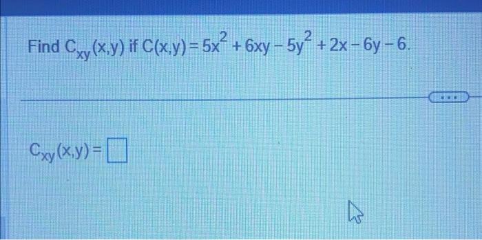 Solved Find Fxx X Y Fxy X Y Fyx X Y And Fyy X Y For The