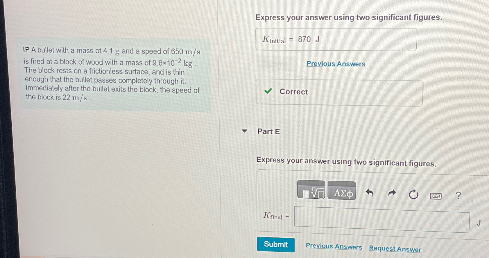 Solved IP A bullet with a mass of 4.1g ﻿and a speed of 650ms | Chegg.com