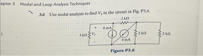 Solved apter 3 Nodal and Loop Analysis Techniques 3.6 _ Use | Chegg.com