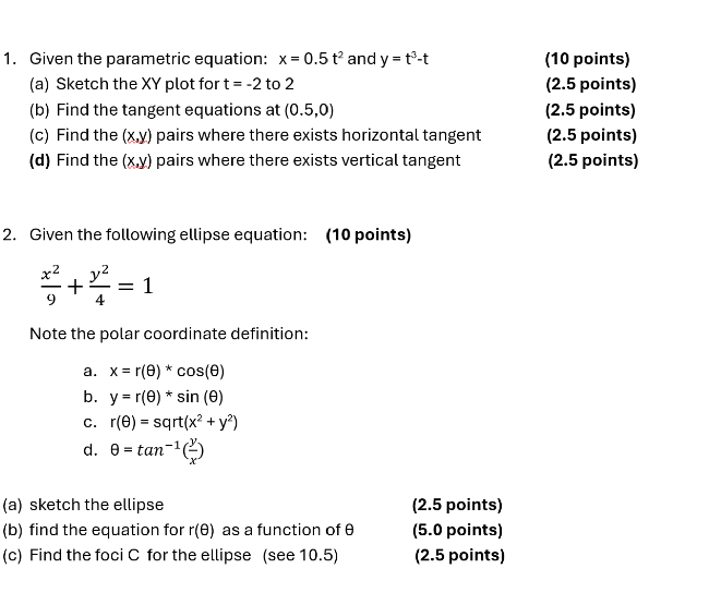 Solved Given The Parametric Equation X 0 5t2 ﻿and Y T3 T 10