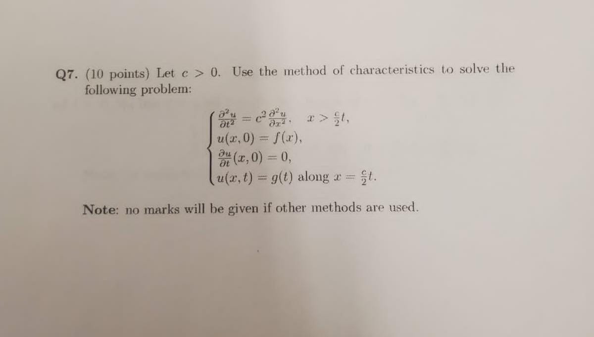 Solved Q7. (10 ﻿points) ﻿Let c>0. ﻿Use the method of | Chegg.com