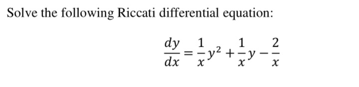 Solved Solve the following Riccati differential | Chegg.com