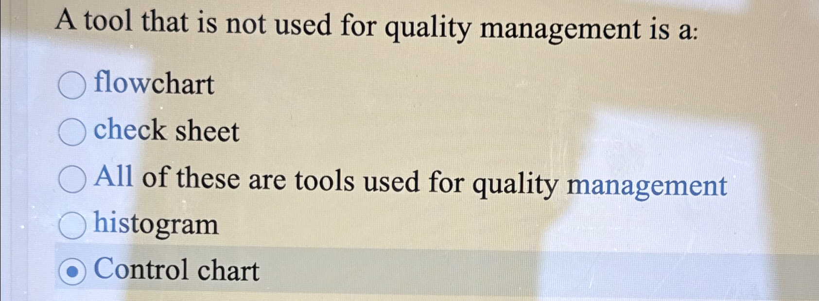 Solved A tool that is not used for quality management is | Chegg.com